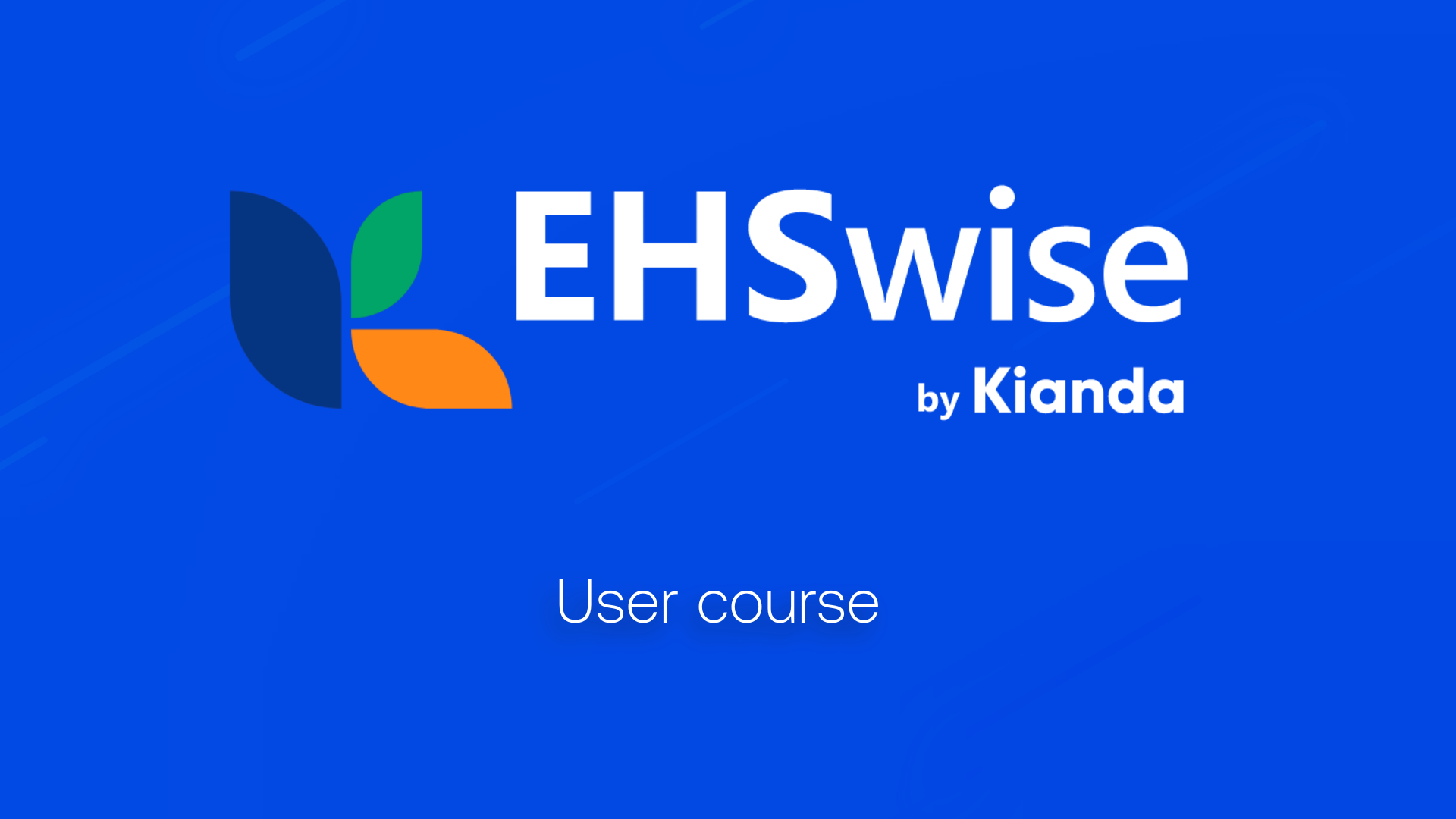 EHSwise User Course Kianda Academy